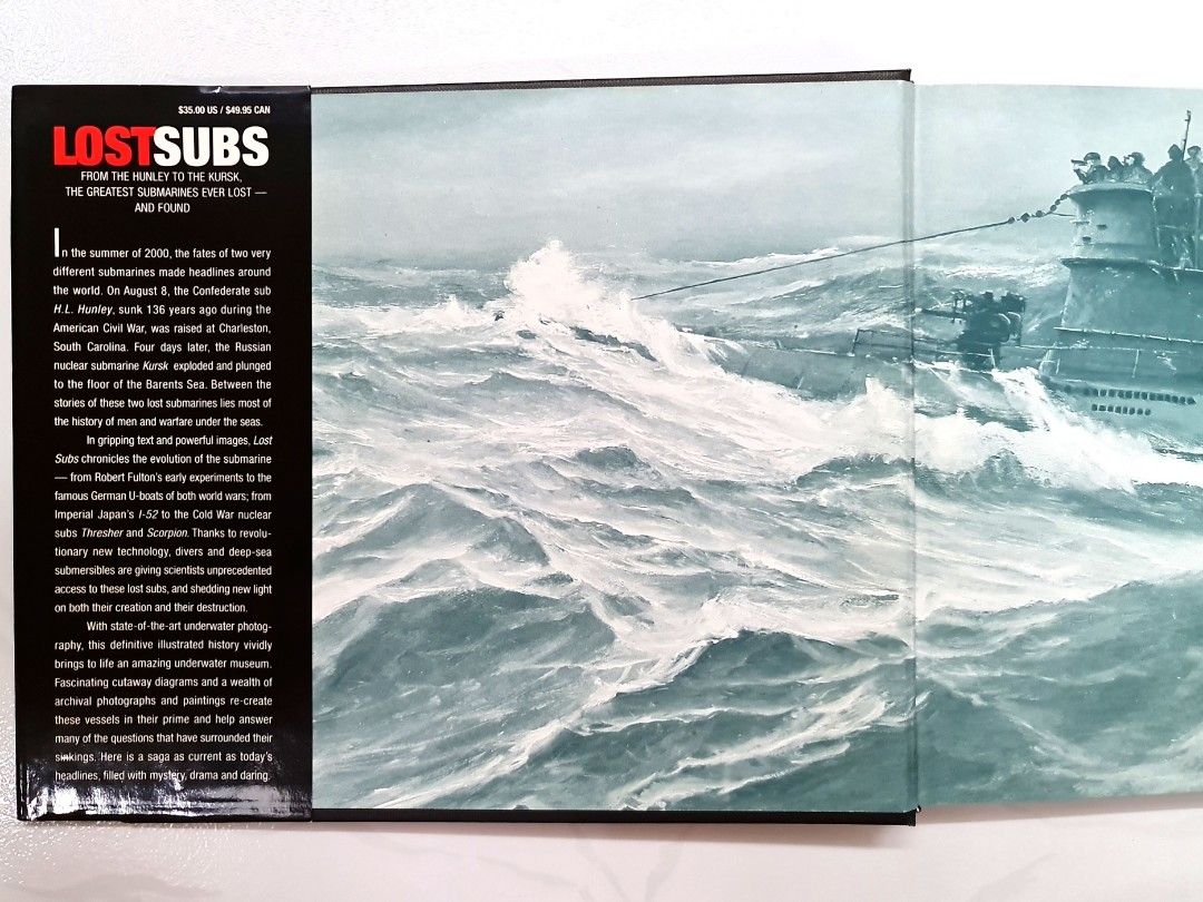 Lost Subs : From the Hunley to the Kursk, The Greatest Submarines Ever ...