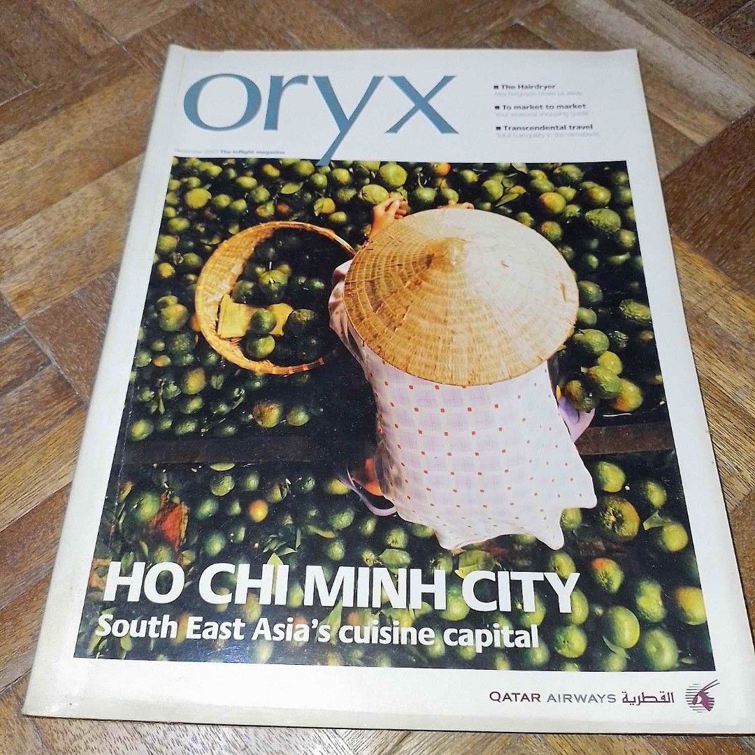 Oryx December 2007 Qatar Airways Inflight Magazine Issue 57 Ho Chi Minh ...
