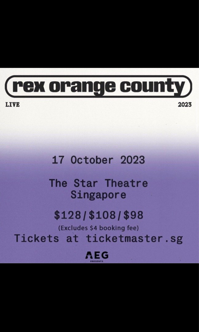(SINGAPORE) Rex Orange County 1x PHYSICAL ticket, Tickets & Vouchers ...