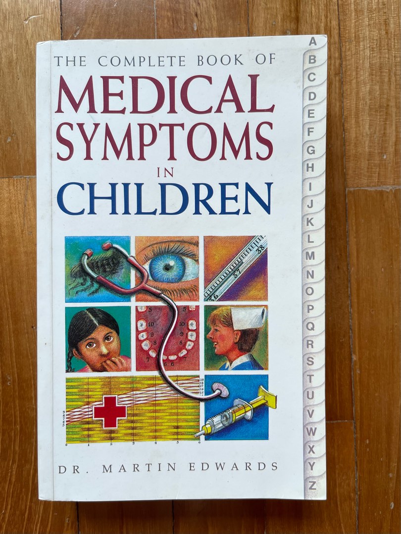 The Complete Book of Medical Symptoms In Children, Hobbies & Toys ...