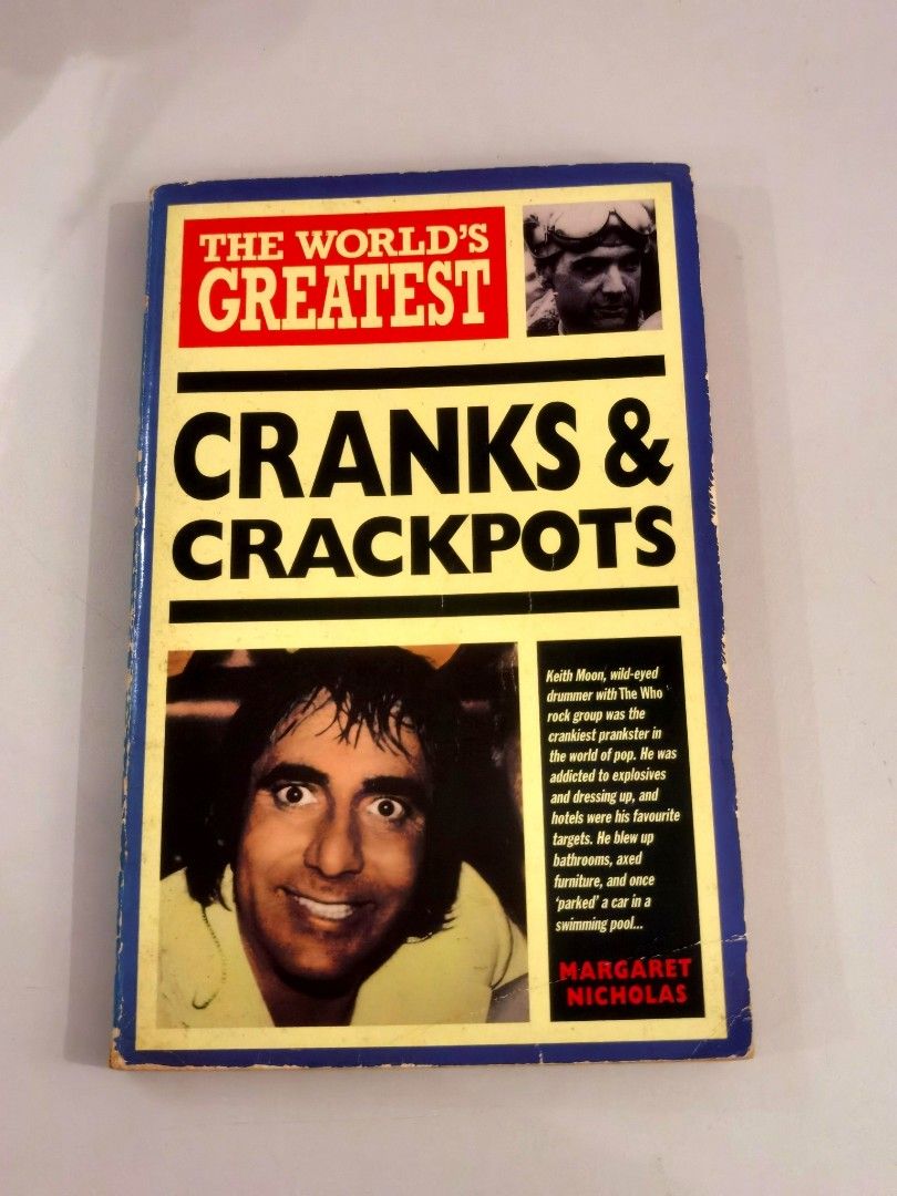 The World's Greatest Cranks & Crackpots Book By Margaret Nicholas ...