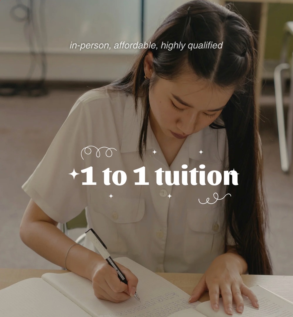 1-To-1 Private face to face Home Tuition Tutor for PSLE O/N/A Level English Math Science Chinese ...