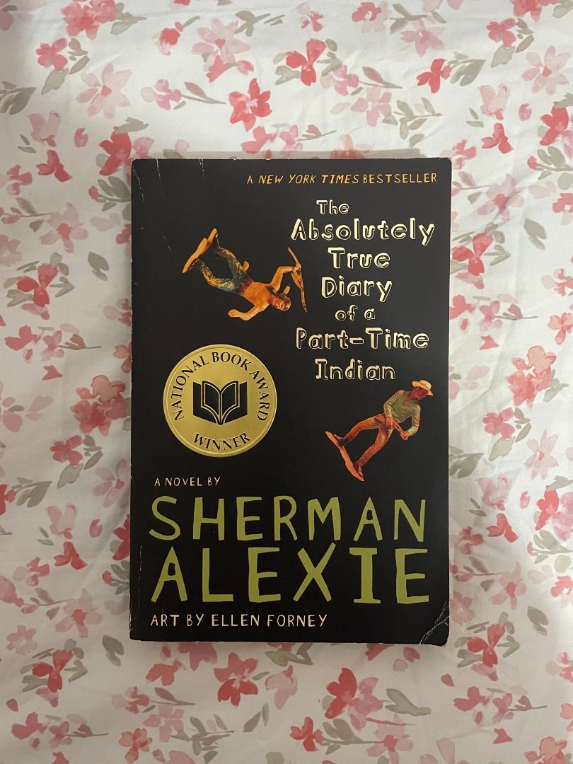 The Absolutely True Diary of a Part-Time Indian by Sherman Alexie ...