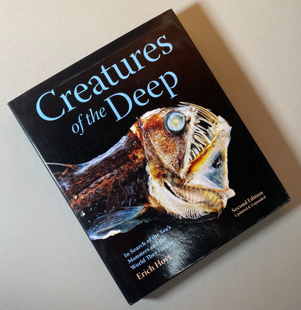 Creatures of the Deep: In Search of the Sea's Monsters and the World ...