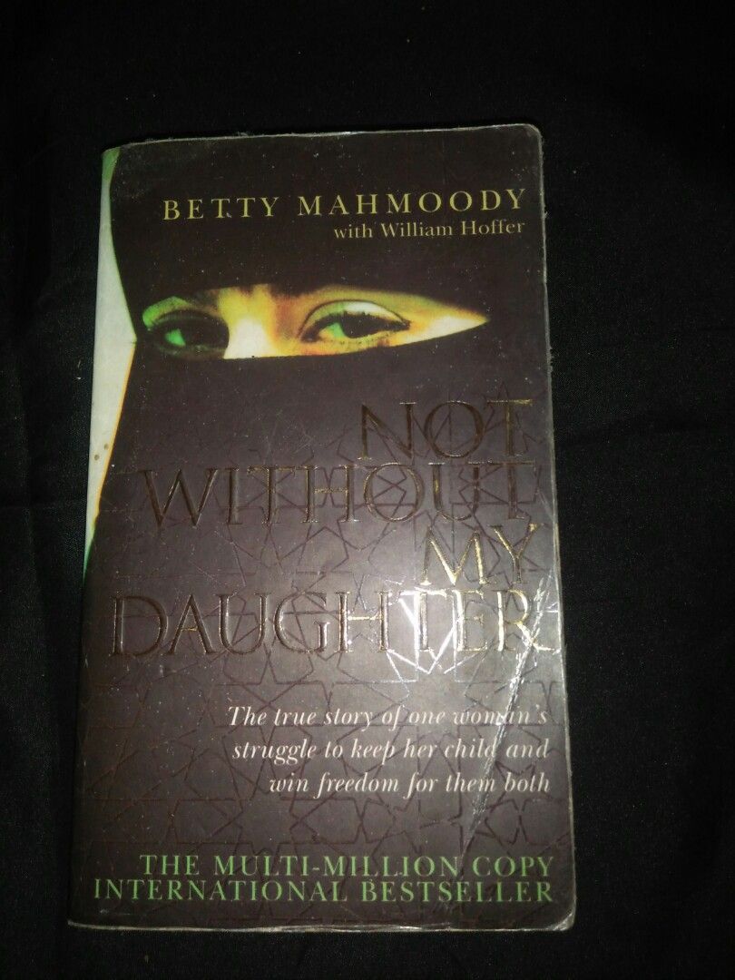 Not without my daughter, Hobbies & Toys, Books & Magazines, Fiction ...