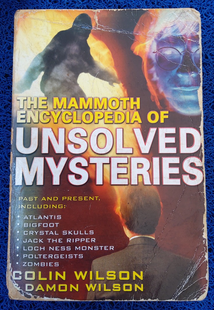 The Mammoth Encyclopedia of Unsolved Mysteries by Colin & Damon Wilson ...