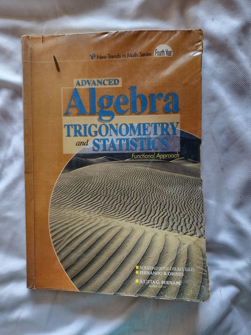 Advanced Algebra: Trigonometry and Statistics Functional Approach ...