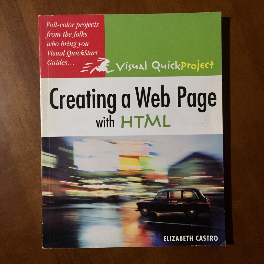 Creating A Web Page With Html Visual Quickproject By Elizabeth Castro