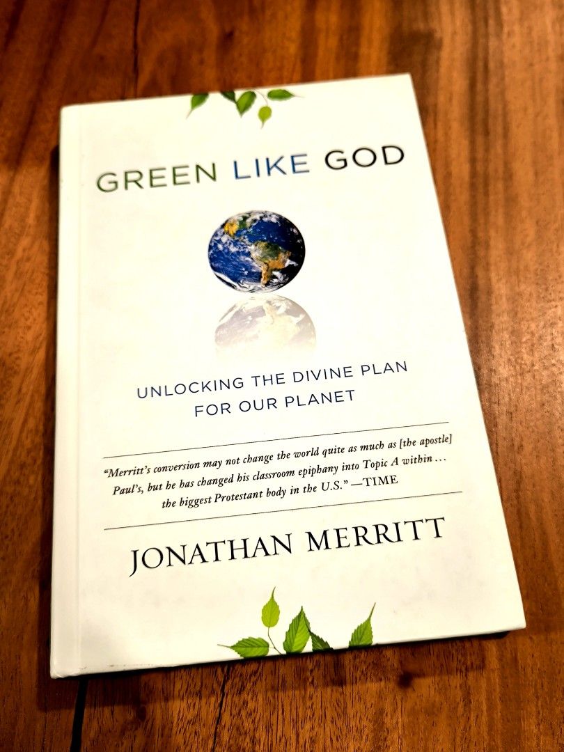 Green Like God Unlocking The Divine Plan For Our Planet Book By ...