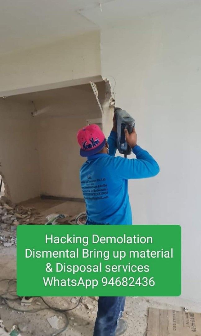 Hacking Demolation Dismental Haluage & Disposal services. HDB/Condo ...