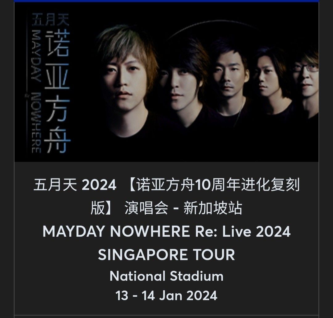 Mayday 2024 singapore concert ticket, Tickets & Vouchers, Event Tickets on Carousell