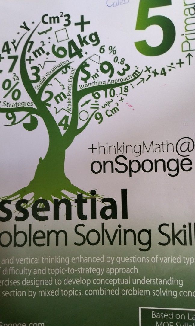 Thinking Math @ onsponge primary 5 Essential Problem Solving Skills ...