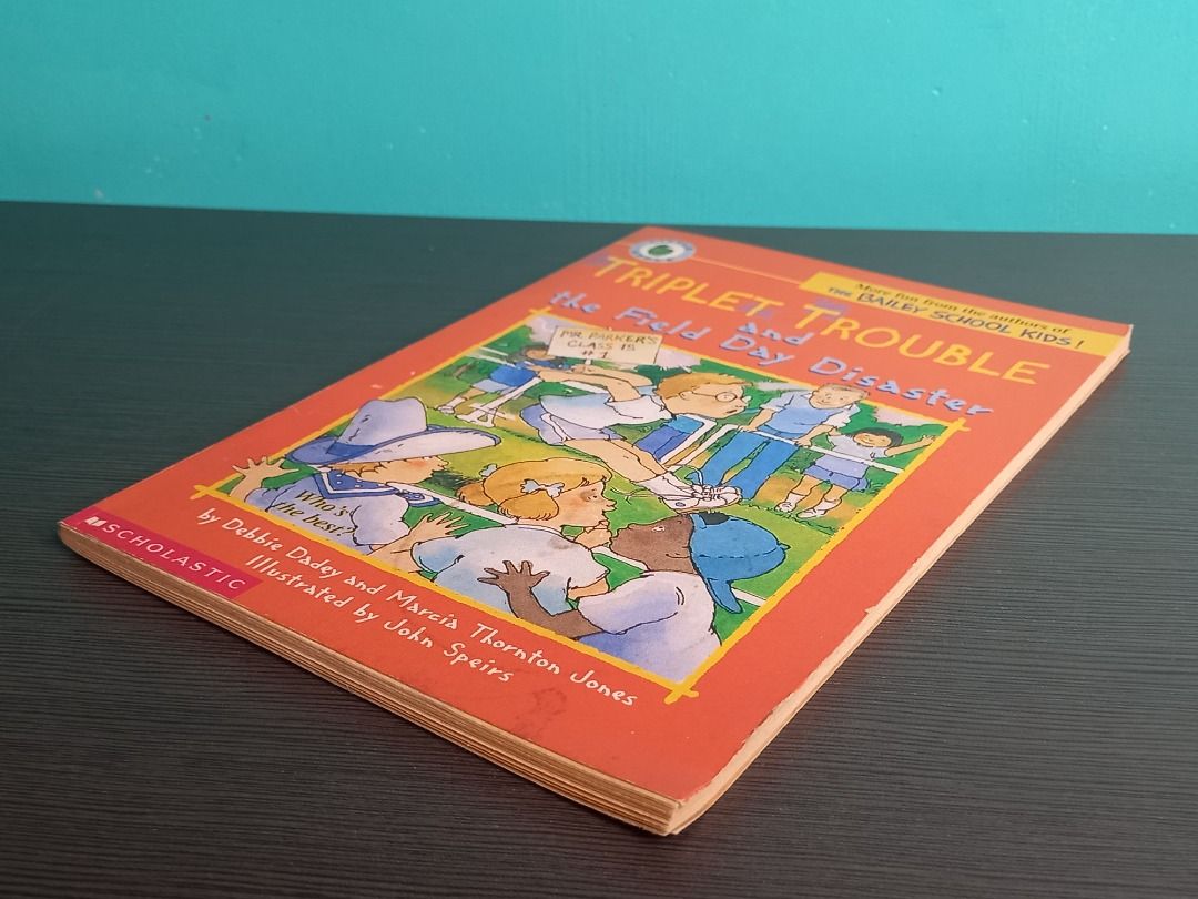 Triplet Trouble and The Field Day Disaster By Debbie Dadey and Maria ...
