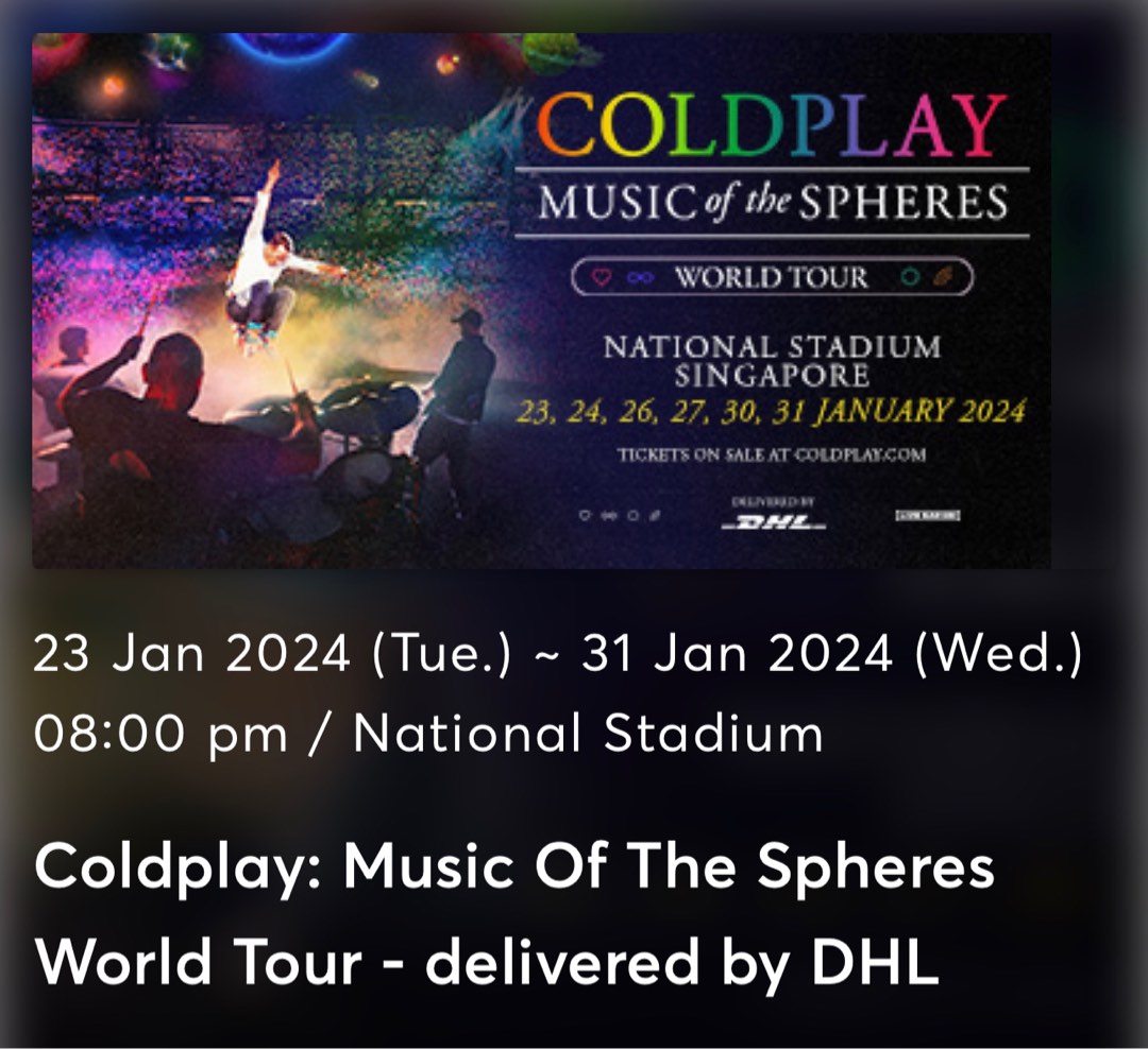 Coldplay physical tickets (31 Jan 2024), Tickets & Vouchers, Event ...