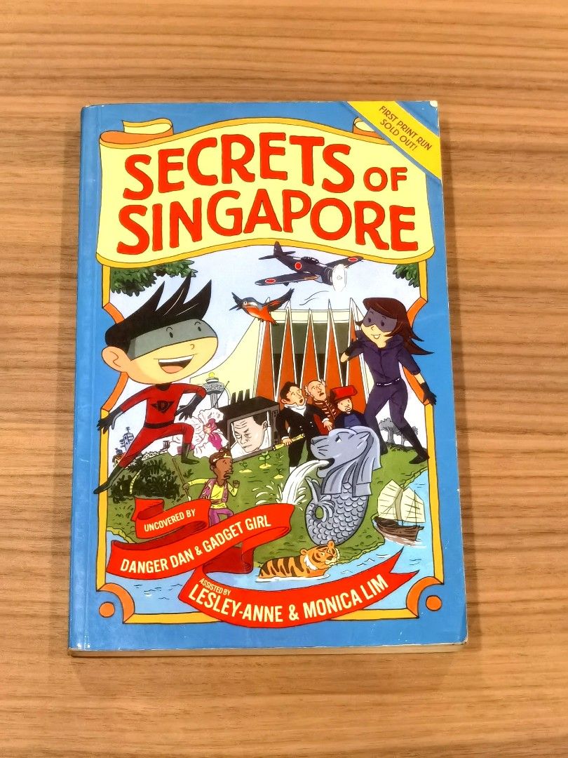 Secrets Of Singapore Story Book By Danger Dan Gadget Girl Lesley Anne ...