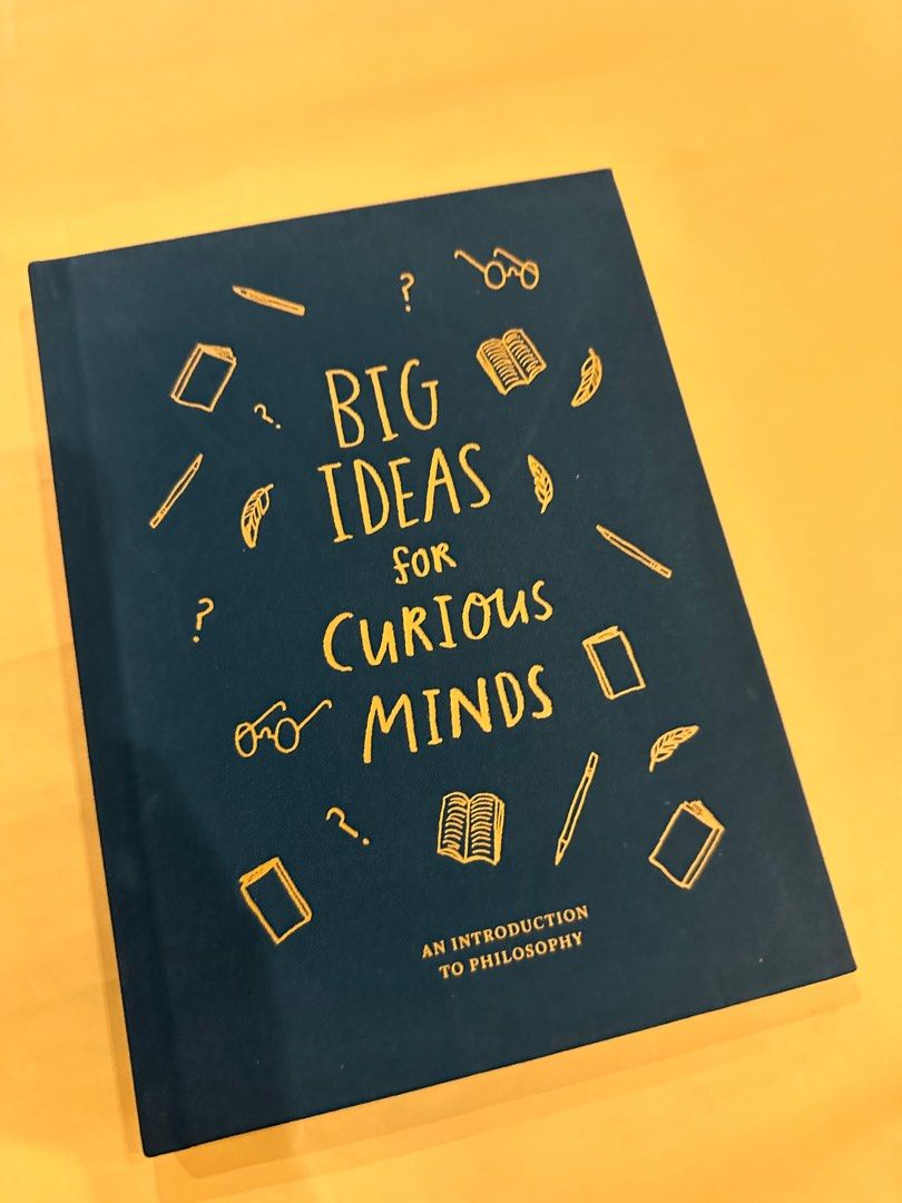Big Ideas for Curious Minds: An Introduction to Philosophy, Hobbies ...