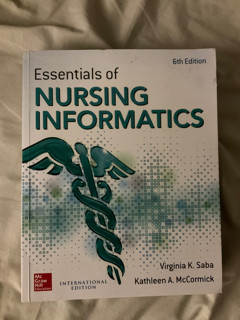 Essentials of Nursing Informatics 6th edition by Virginia Saba and ...