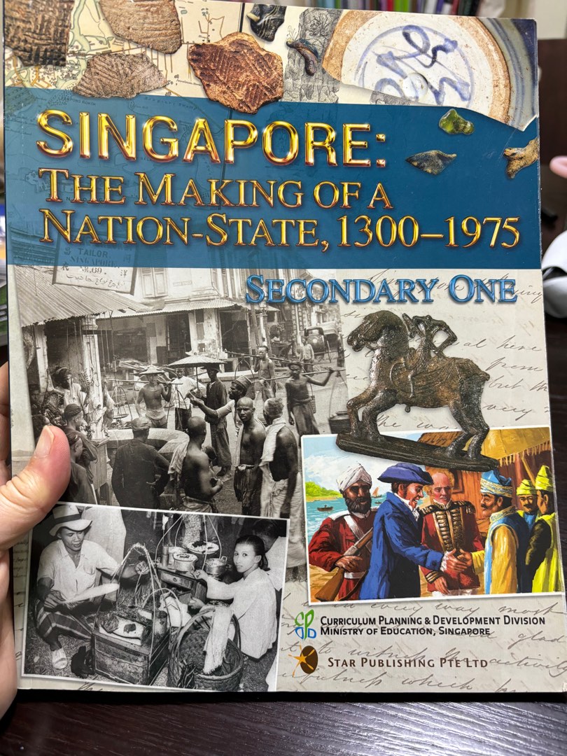 Sec 1 History Textbook Singapore - The Making of a Nation-State ...