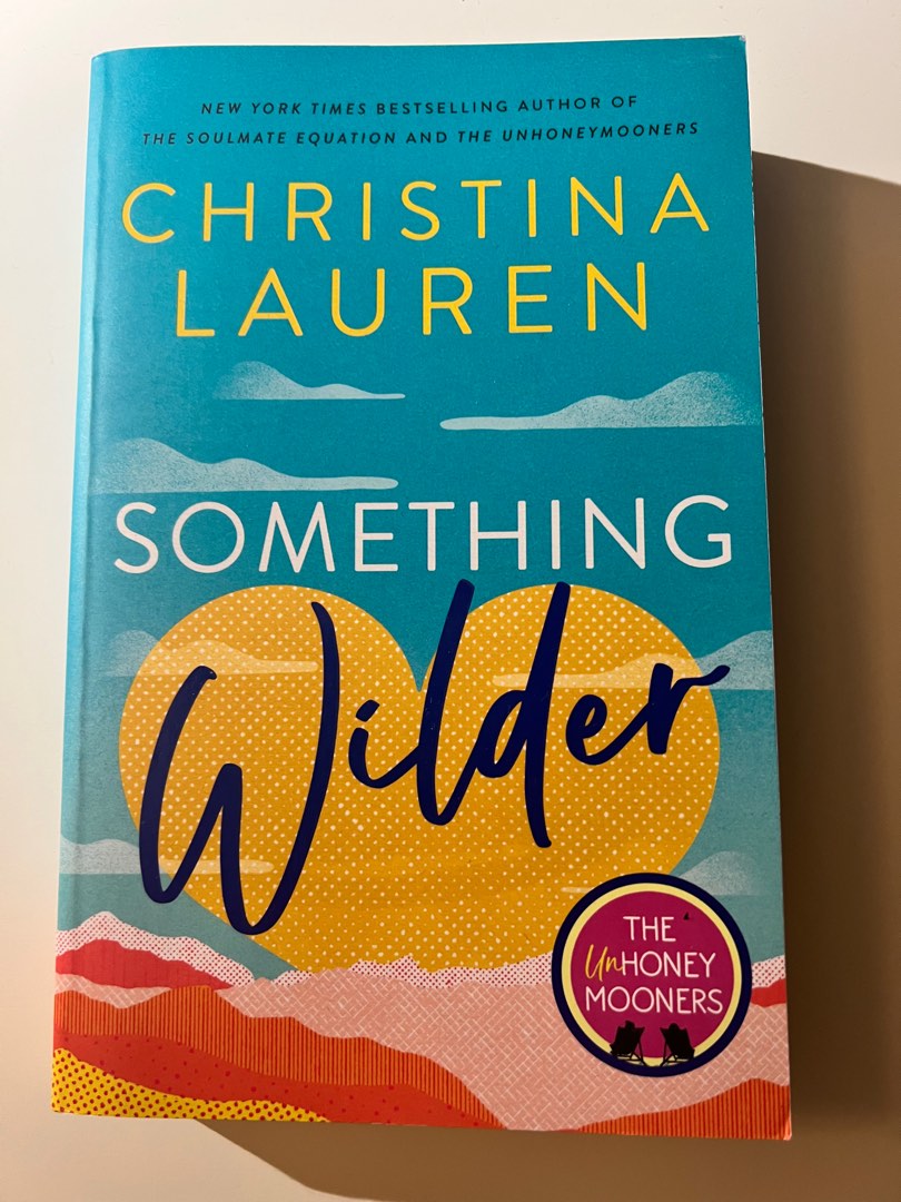 Something Wilder by Christina Lauren, Hobbies & Toys, Books & Magazines, Fiction & Non-Fiction ...