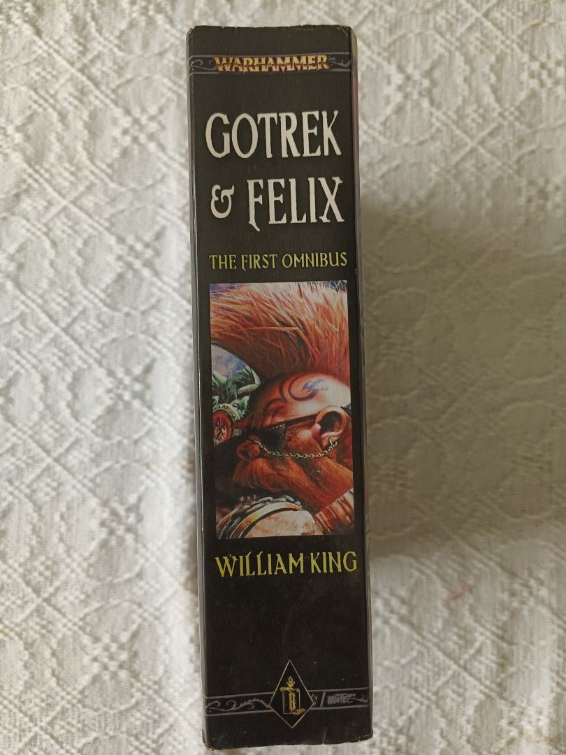 Warhammer / Gotrek and Felix The First Omnibus / Trollslayer ...