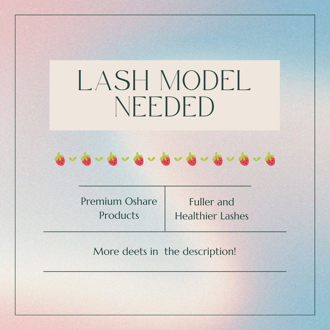 Lash Model Needed, Bulletin Board, Looking For on Carousell
