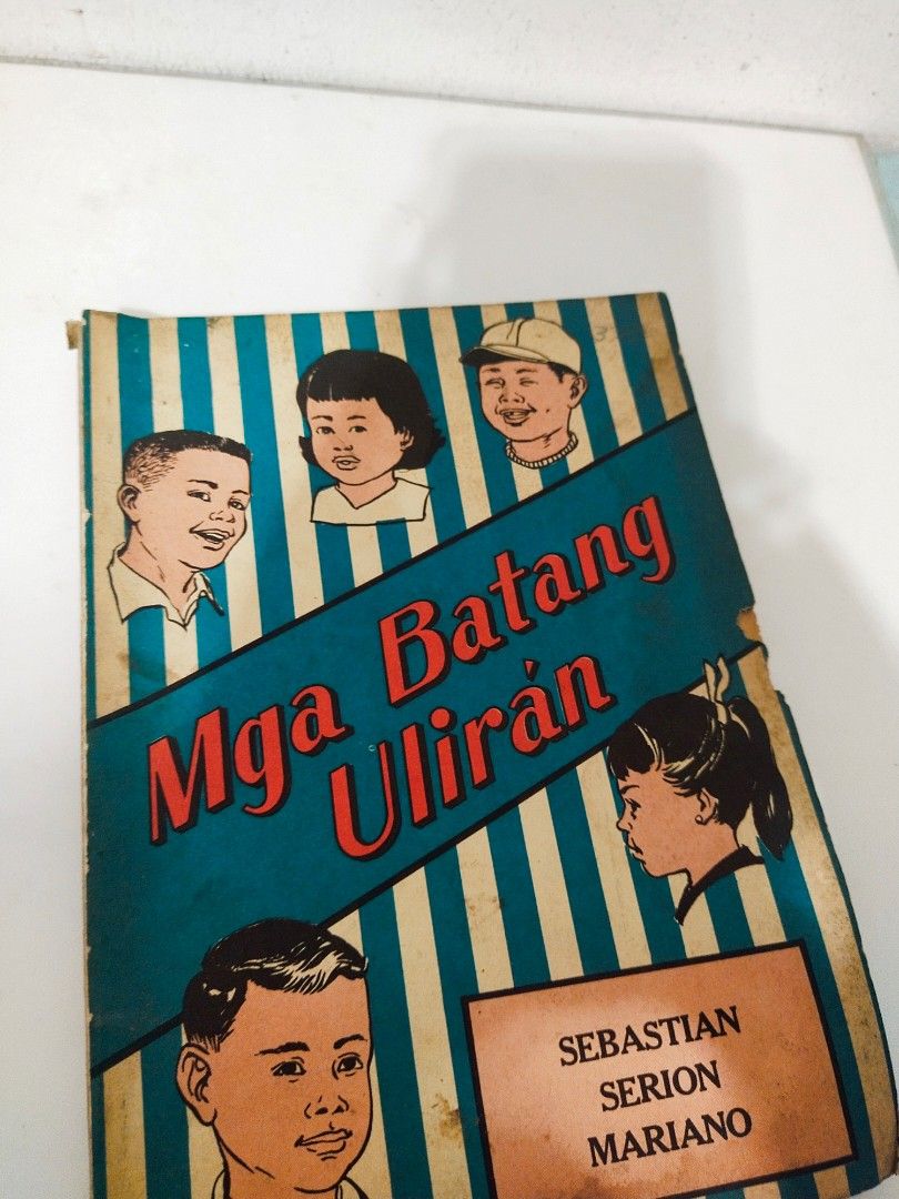 vintage Schoolbook "Mga Batang Uliran"/Sebastian,Serion,Mariano/yr.1947 ...