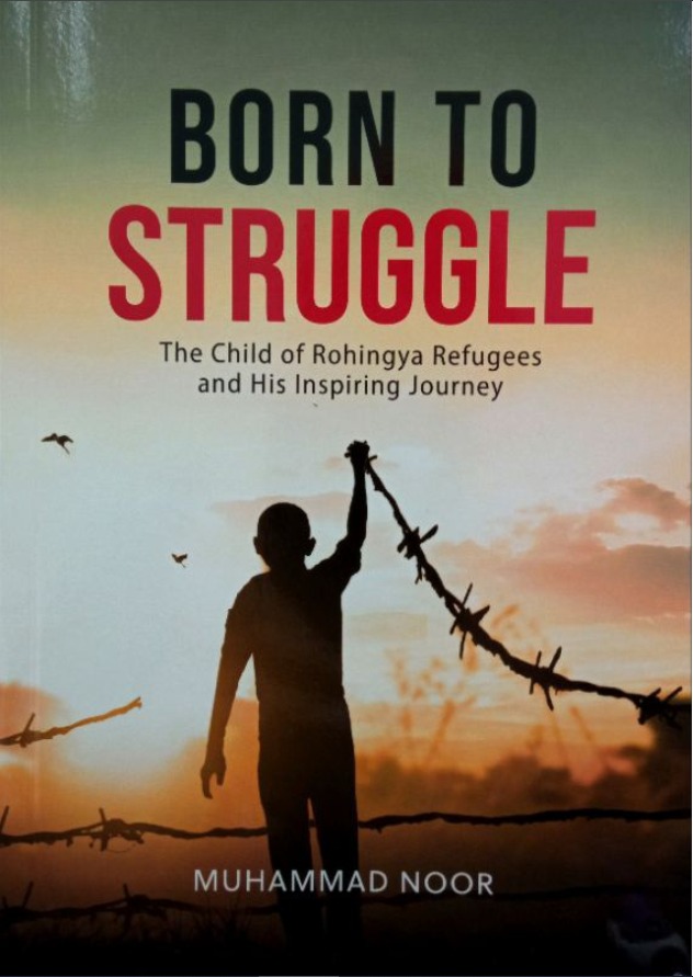 Born To Struggle: The Child of Rohingya Refugees and His Inspiring ...