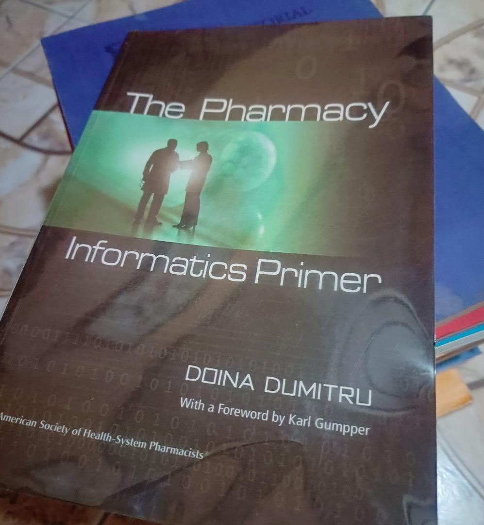 THE PHARMACY INFORMATICS PRIMER, Hobbies & Toys, Books & Magazines ...