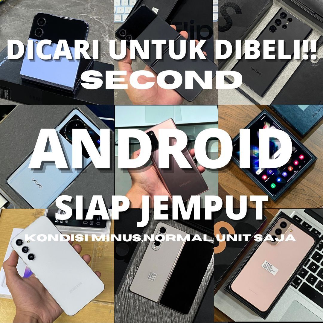DICARI UNTUK DIBELI!! SERI ANDROID APA SAJA,TAHUN APA SAJA,HARGA ...