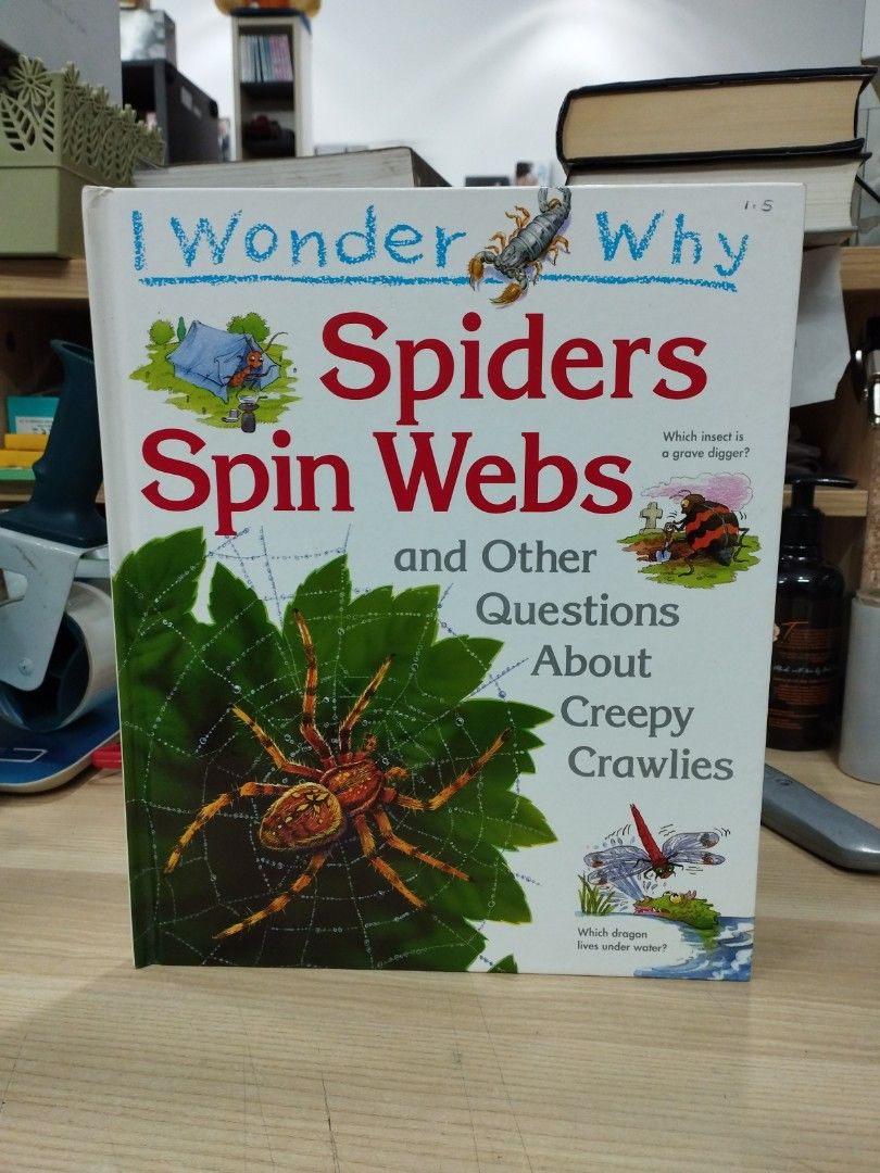 (ENG) I Wonder Why Spiders Spin Webs and other questions about creepy ...