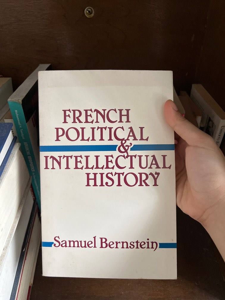 French Political and Intellectual History by Samuel Bernstein, Hobbies ...