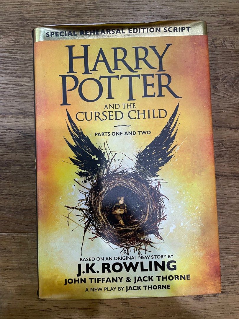 Harry Potter and the cursed child - special rehearsal edition script ...