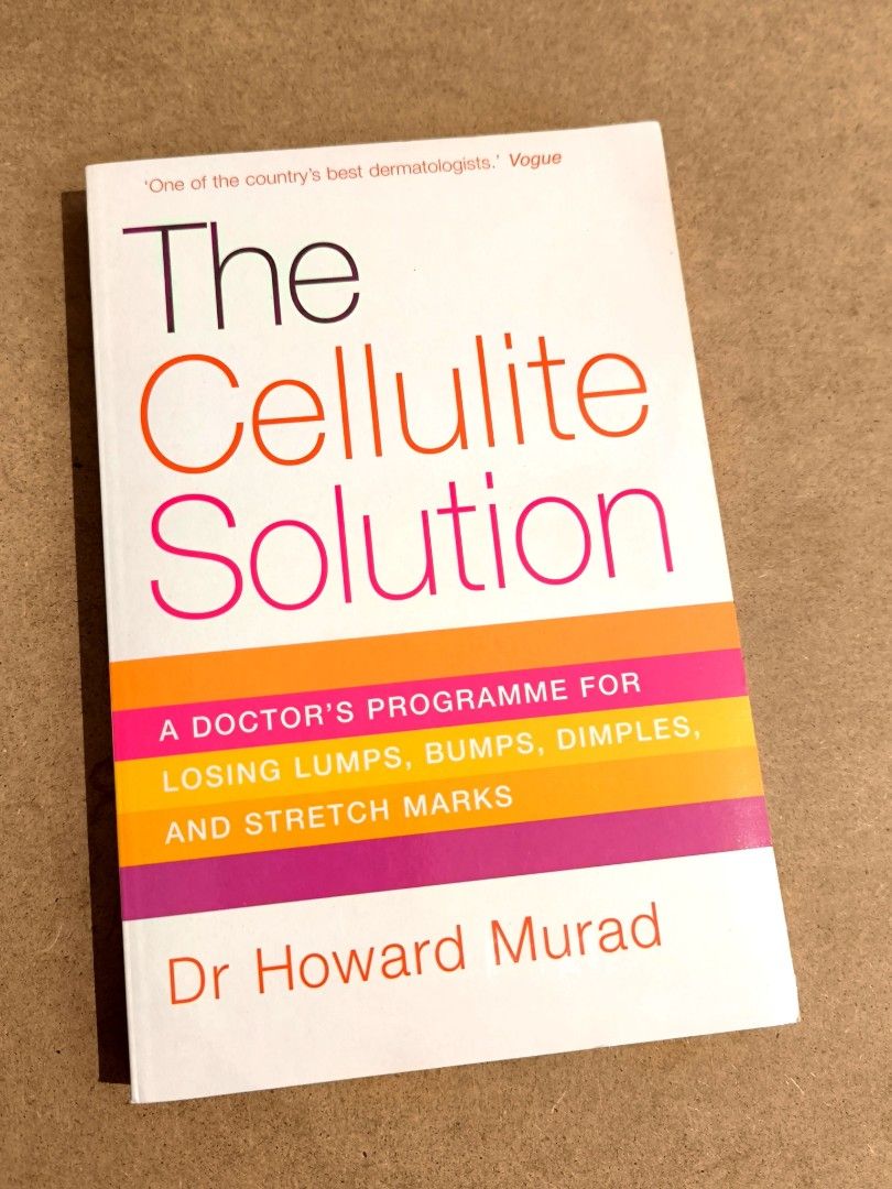 The Cellulite Solution Losing Lumps Bumps Dimples Stretch Marks Book By ...