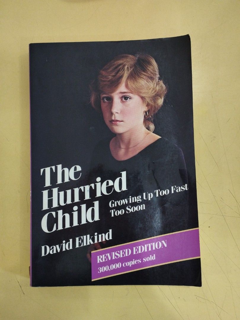 (ENG) The Hurried Child: Growing Up Too Fast Too Soon, Hobbies & Toys ...