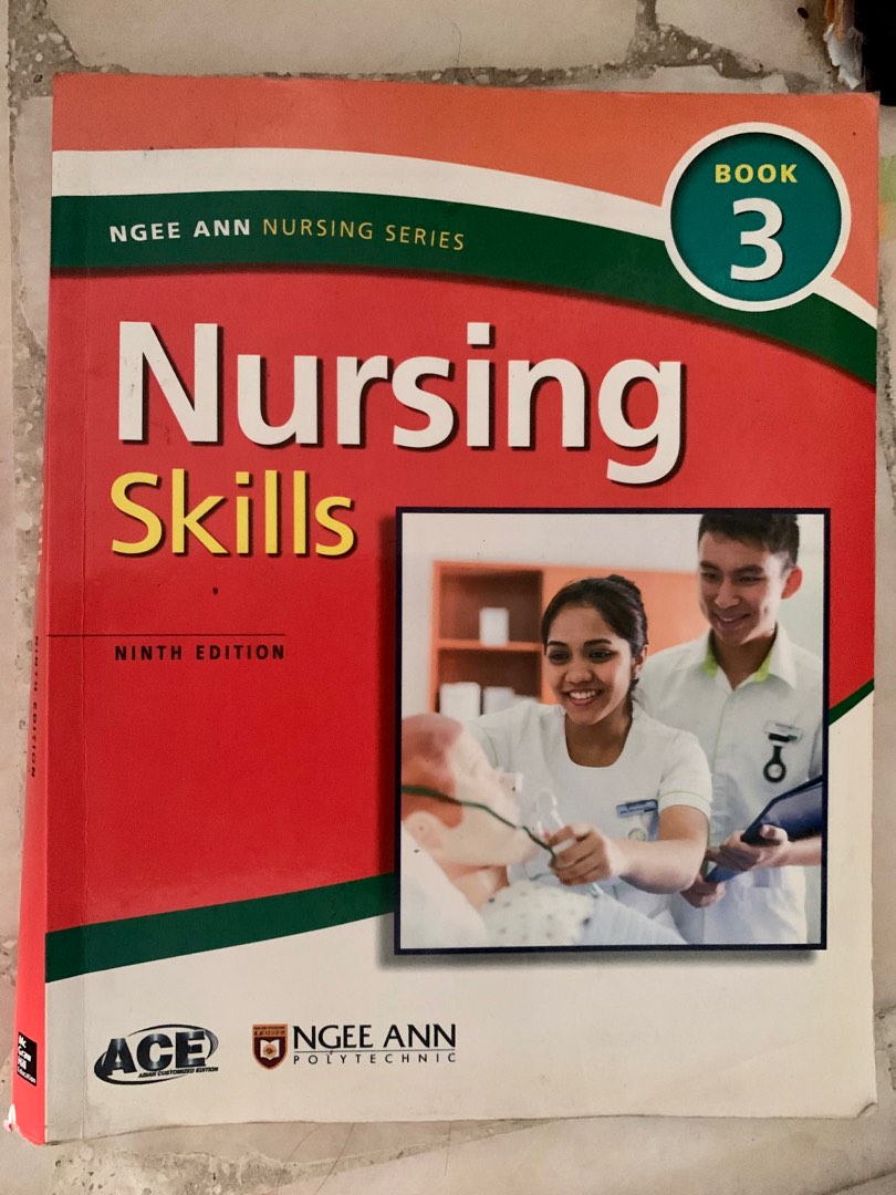 Ngee Ann Nursing Series: Nursing Skills Book 3 (NINTH EDITION), Hobbies ...