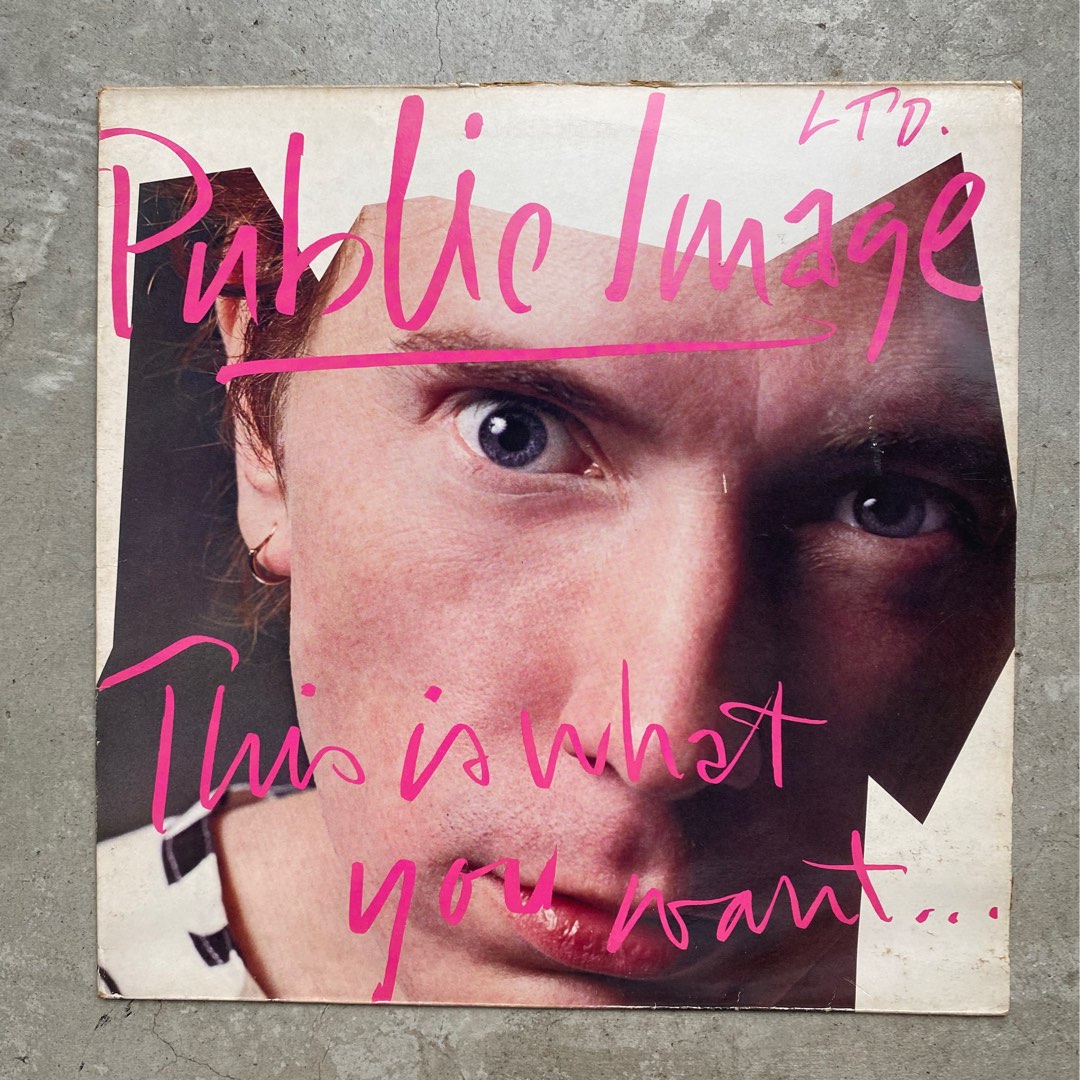 (PIL )Public Image Limited - This Is What You Want... This Is What You ...