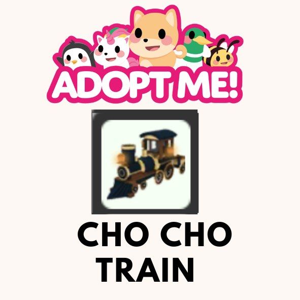 Roblox Adopt Me Cho Cho Train, 興趣及遊戲, 收藏品及紀念品, 錢幣 - Carousell