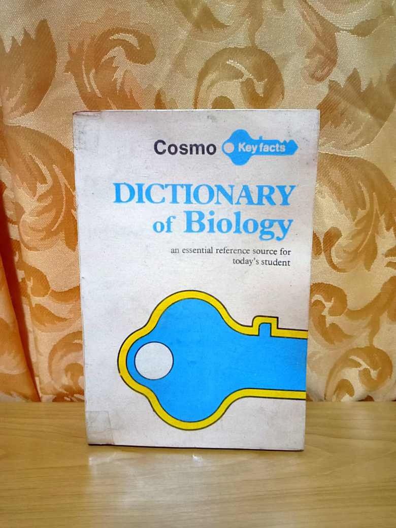 Dictionary of Biology an essential reference source for today's student ...