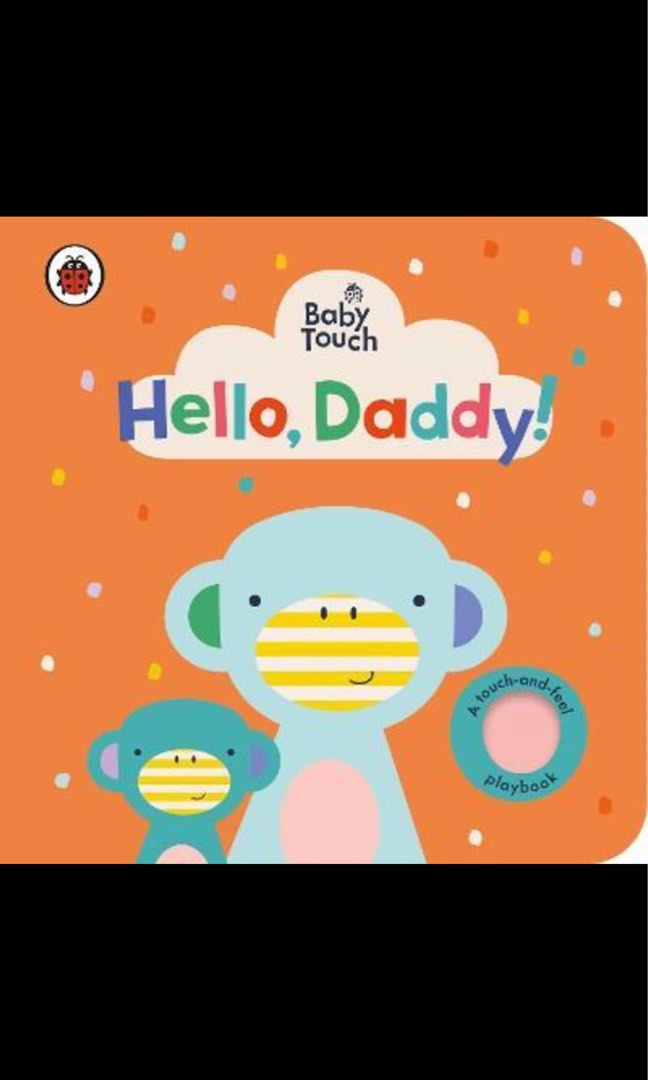 Ladybird hello daddy hello mummy touch book, Hobbies & Toys, Books & Magazines, Children's Books ...