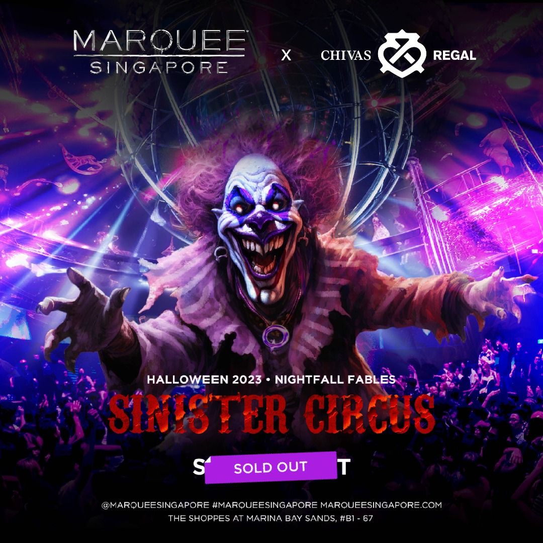 MARQUEE HALLOWEEN: SINISTER CIRCUS 28/10/2023, Tickets & Vouchers, Event Tickets on Carousell