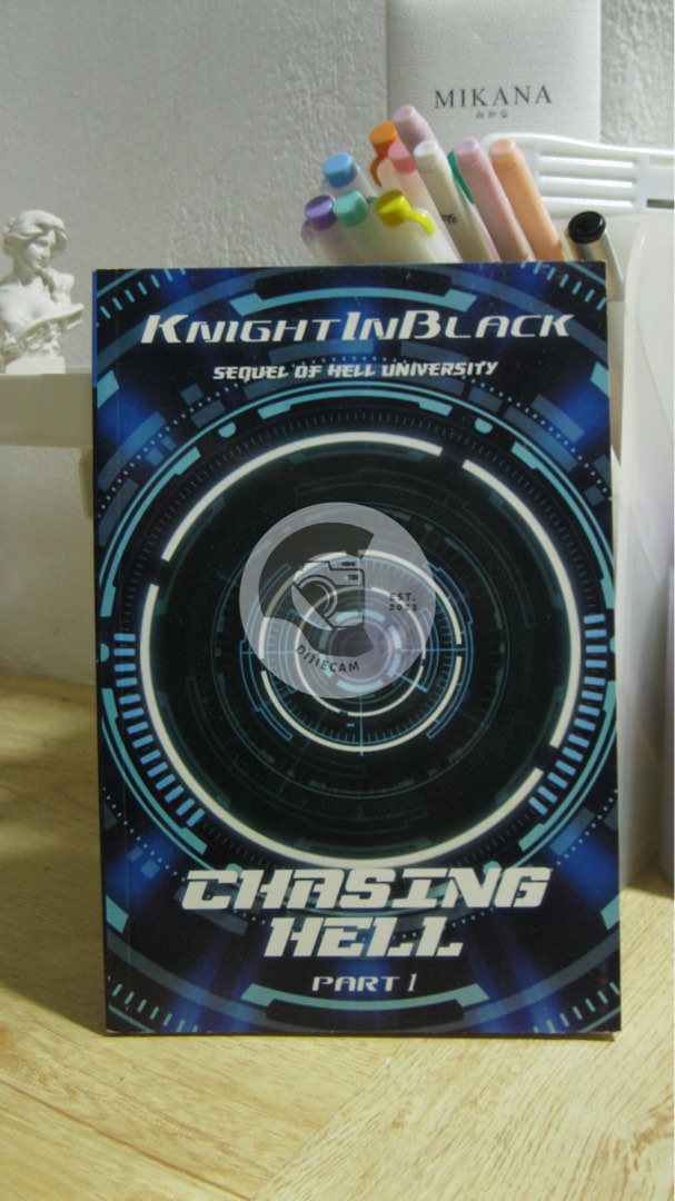 Preloved book - Sequel of Hell University: Chasing Hell (Part 1) by Knight in Black, Hobbies ...