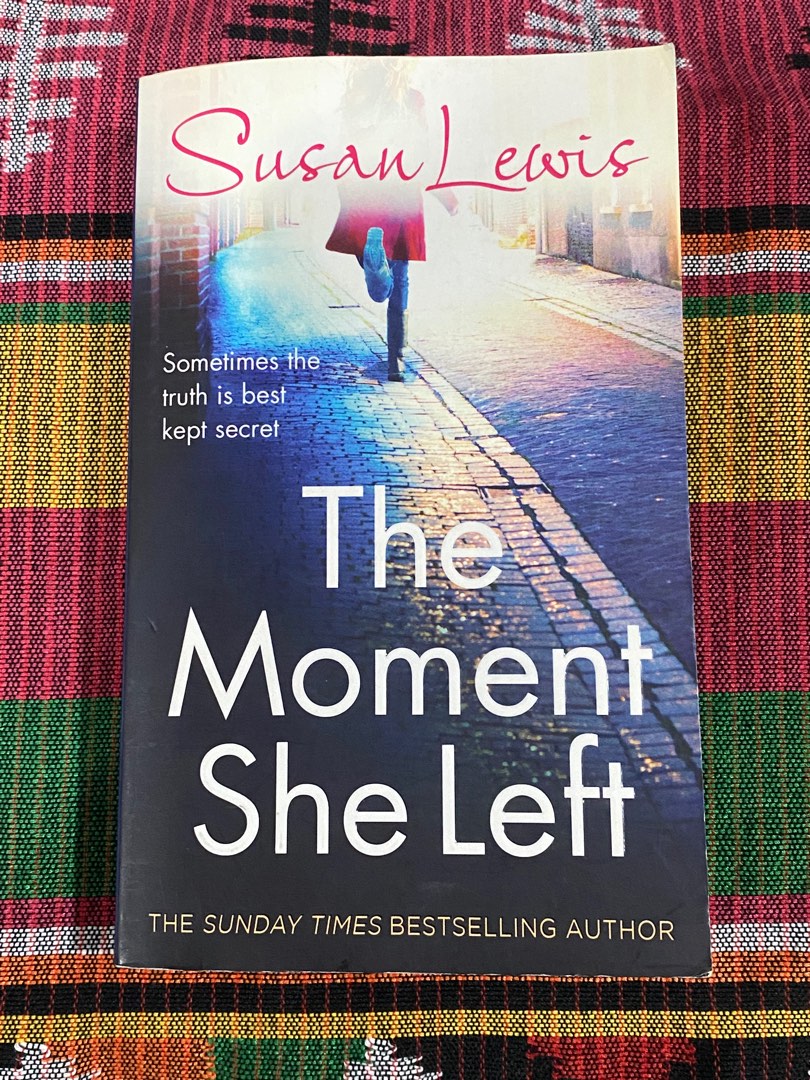 Susan Lewis - The Moment She Left, Hobbies & Toys, Books & Magazines ...