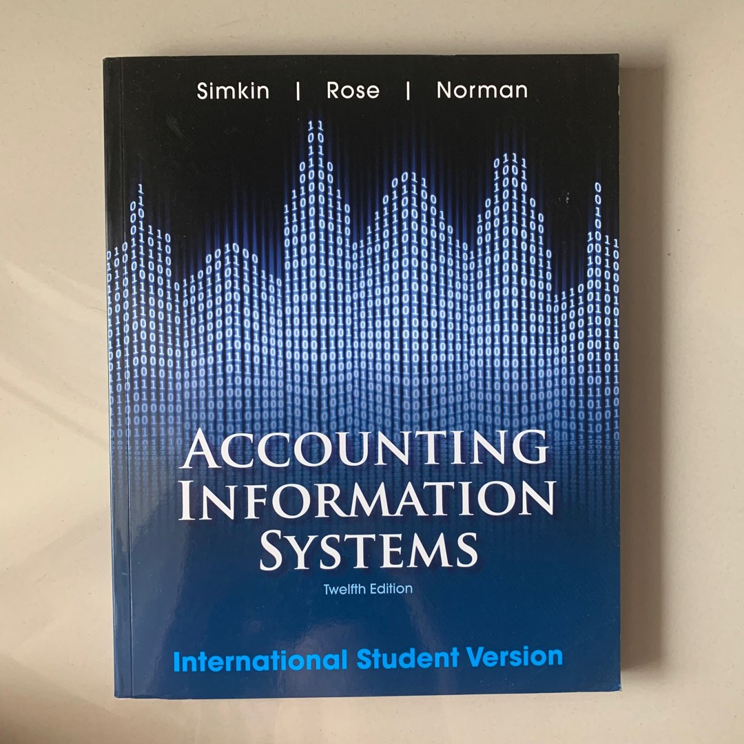 Accounting Information Systems 12 edition, Hobbies & Toys, Books & Magazines, Textbooks on Carousell
