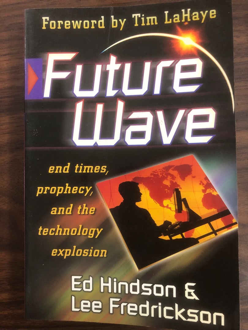 Future Wave by Ed Hindson and Lee Fredrickson, Hobbies & Toys, Books & Magazines, Religion Books ...