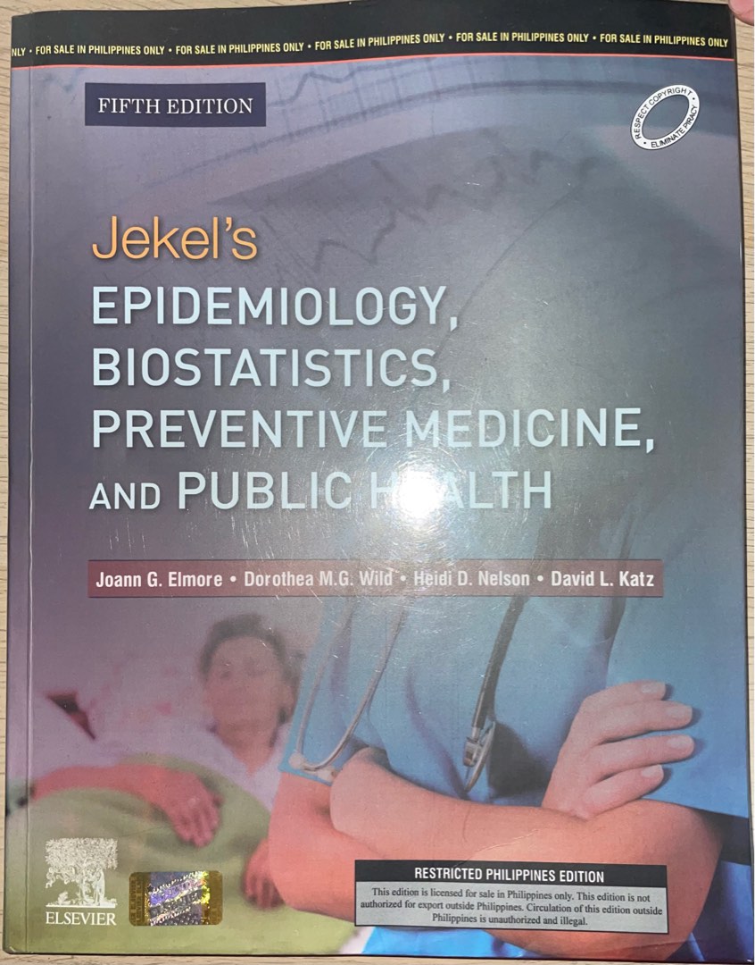 Jekel’s EPIDEMIOLOGY, BIOSTATISTICS, PREVENTIVE MEDICINE, and PUBLIC ...