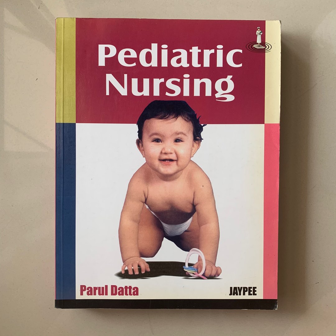 Pediatric Nursing by Parul Datta, Hobbies & Toys, Books & Magazines, Textbooks on Carousell
