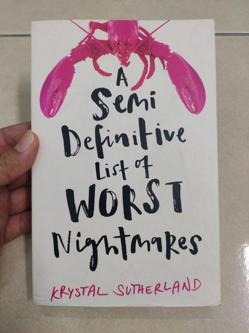 [ 100% Original ] A Semi-Definitive List of Worst Nightmares by Krystal ...