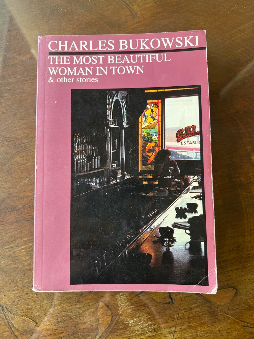 Charles Bukowski The Most Beautiful Girl In Town & Other Stories ...