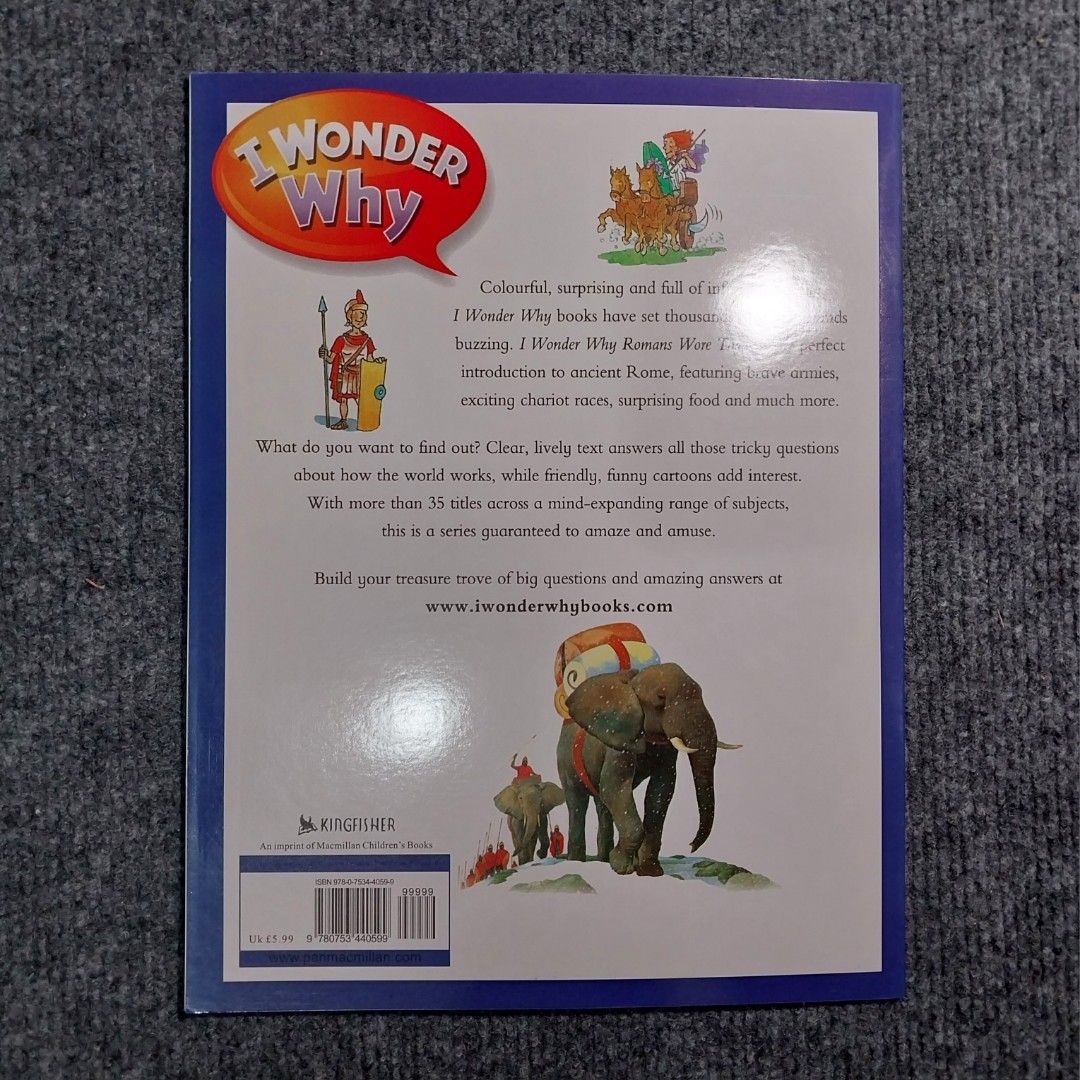 I WONDER WHY ROMANS WORE TOGAS: And Other Questions About Ancient Rome ...