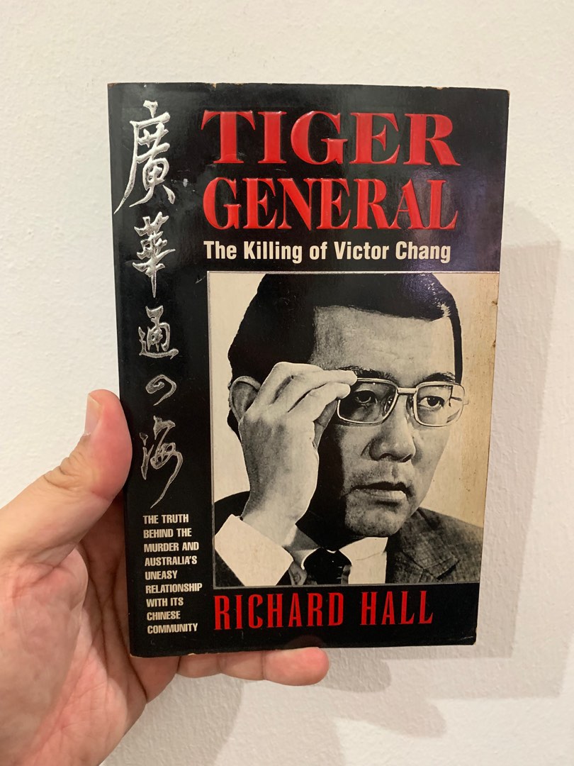 TIGER GENERAL. The Killing of Victor Chang. RM15, post add RM10 ...
